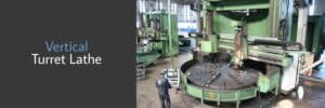 What Is a Turret Lathe? | Complete Guide to Lathe Machine Tools