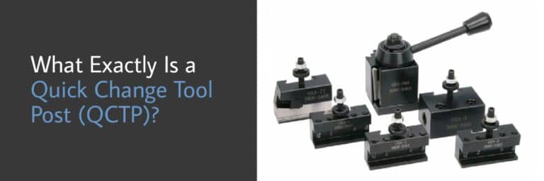 What Is a Quick Change Tool Post, and How Does It Work?