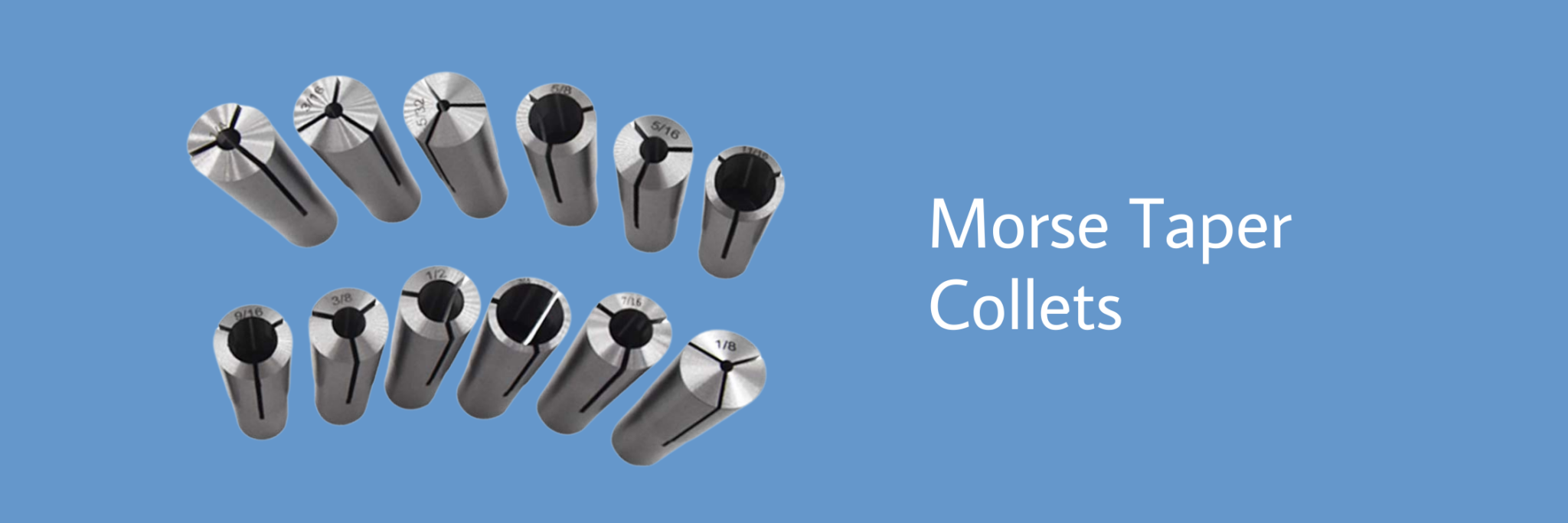 Different Types of Collet - Definitions, Uses, Applications