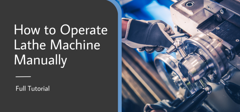 How to Operate Lathe Machine Manually - Full Tutorial