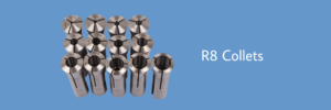Different Types of Collet - Definitions, Uses, Applications