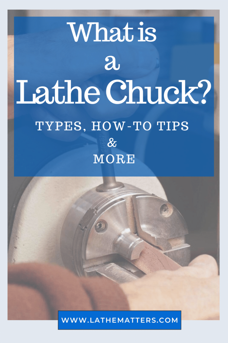What is a Lathe Chuck?: Types, How-To Tips & More - Lathe Matters