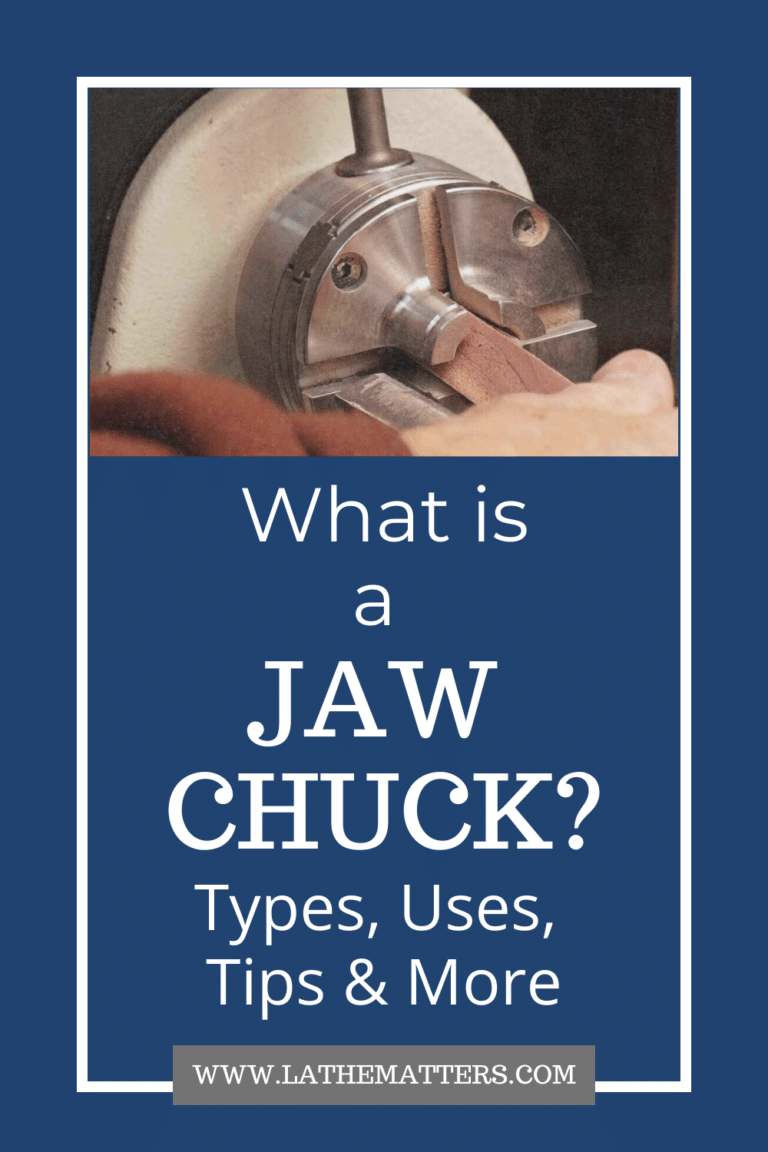 What is a Jaw Chuck?: Types, Uses, Tips & More - Lathe Matters